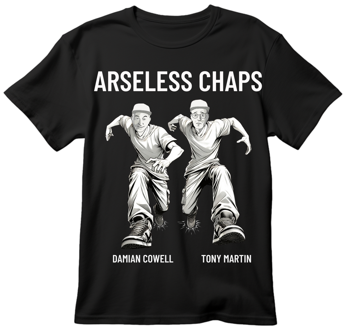 ARSELESS CHAPS - DAMIAN COWELL & TONY MARTIN - T-SHIRT ...